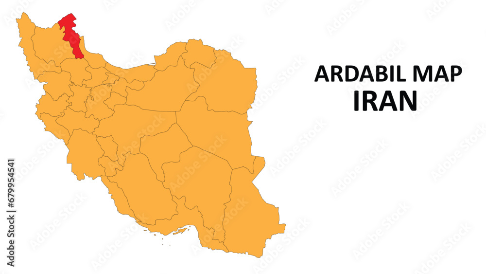 Iran Map. Ardabil Map highlighted on the Iran map with detailed state ...