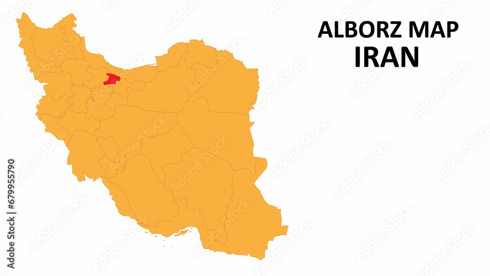 Iran Map. Alborz Map highlighted on the Iran map with detailed state ...