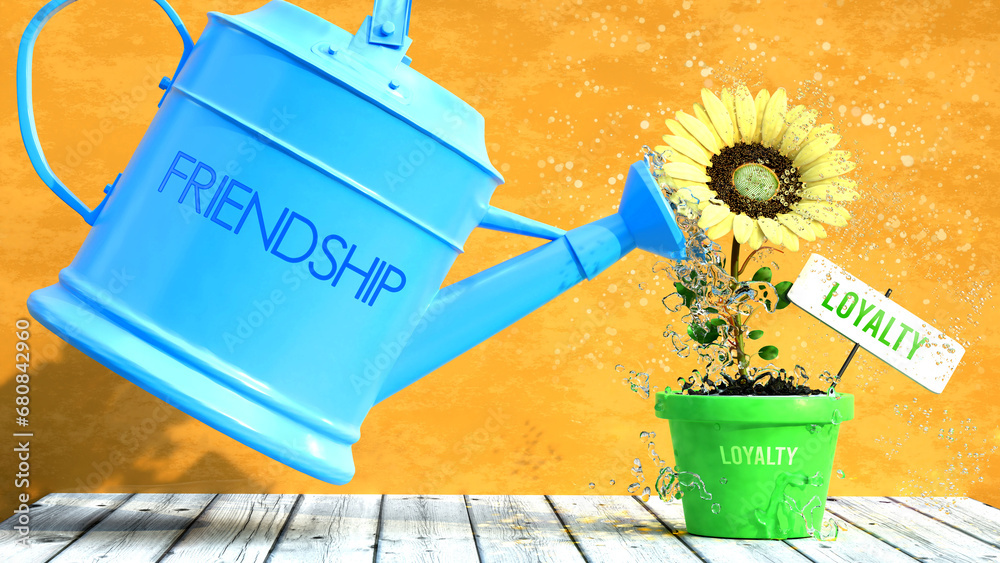 Friendship grows loyalty. A metaphor in which friendship is the power ...