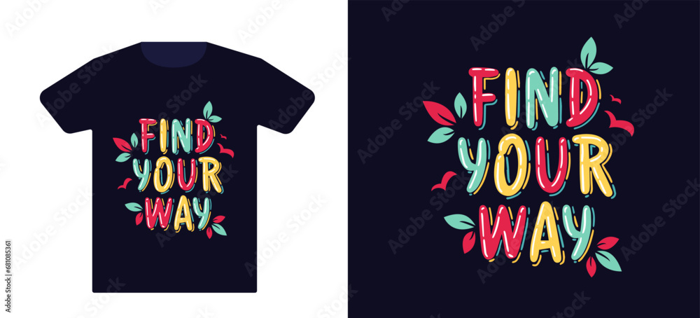 find your way lettering typography quotes .lettering typography quotes ...