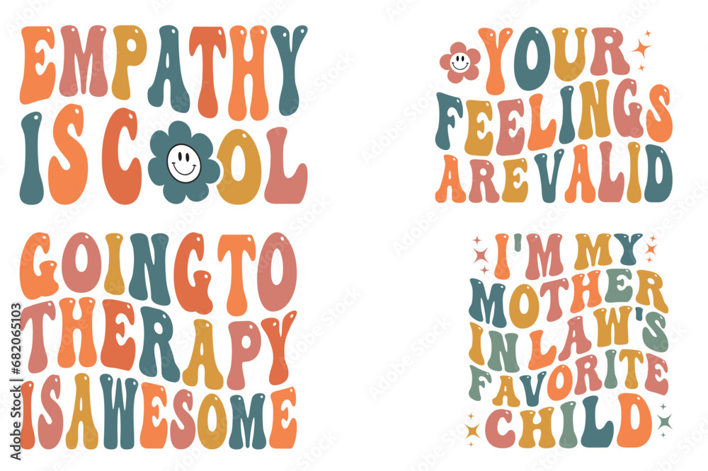 Empathy Is Cool, Your Feelings Are Valid, Going To Therapy Is Awesome ...