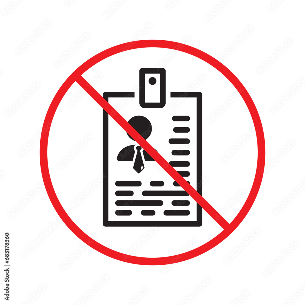 Forbidden ID card vector icon. Warning, caution, attention, label ...