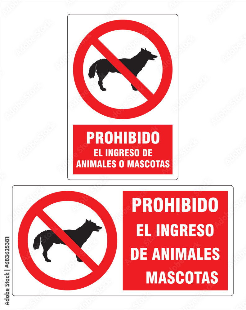 prohibido, no se permite el ingreso de mascotas, no perros, atención ...