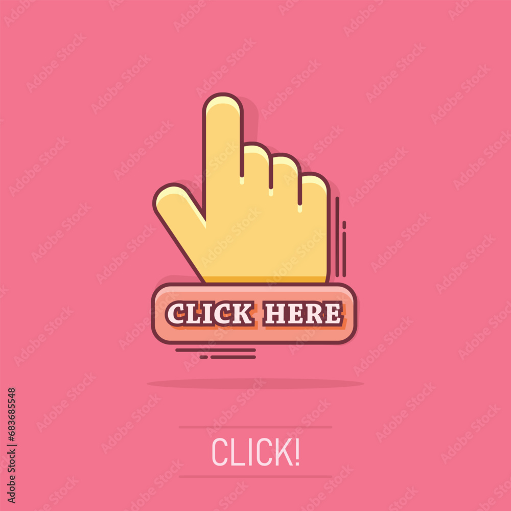 Vector cartoon click here icon in comic style. Hand cursor sign ...