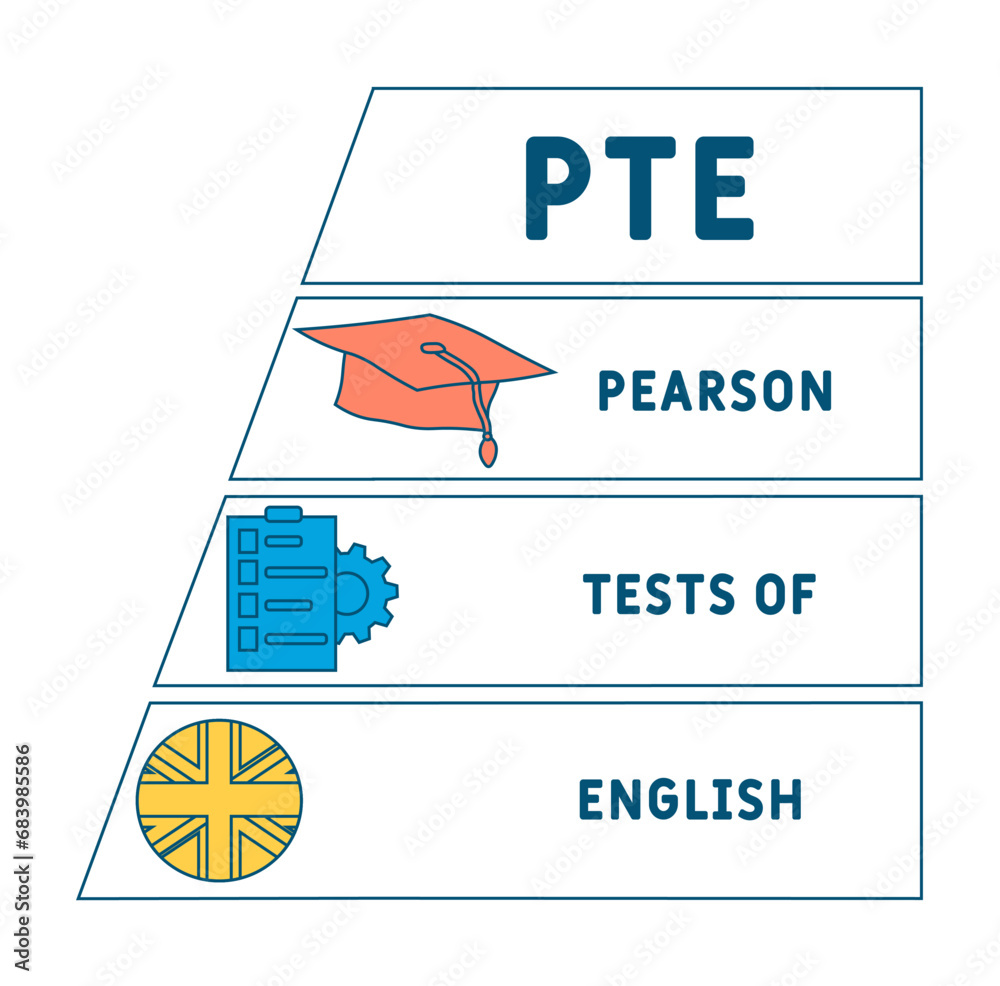 PTE - pearson tests of English acronym. business concept background ...
