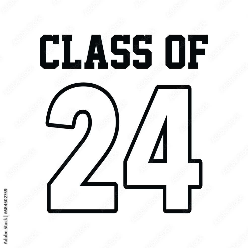 Class of 2024 design, College t-shirt design printable text vector ...