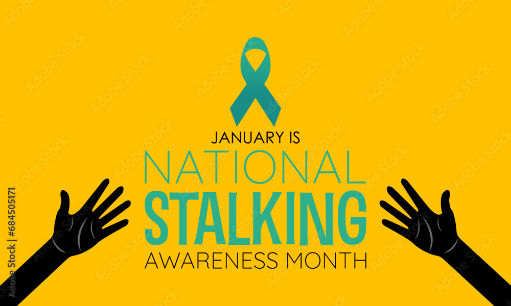 National Stalking Awareness Month vector template. Raising Awareness ...