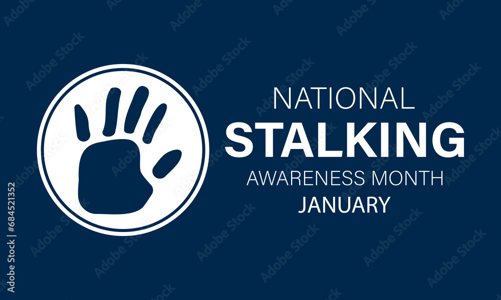 National Stalking Awareness Month vector template. Raising Awareness ...