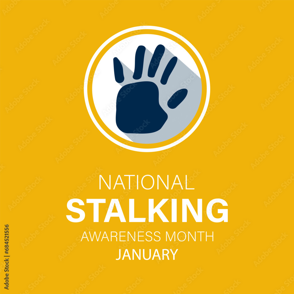 National Stalking Awareness Month vector template. Raising Awareness ...