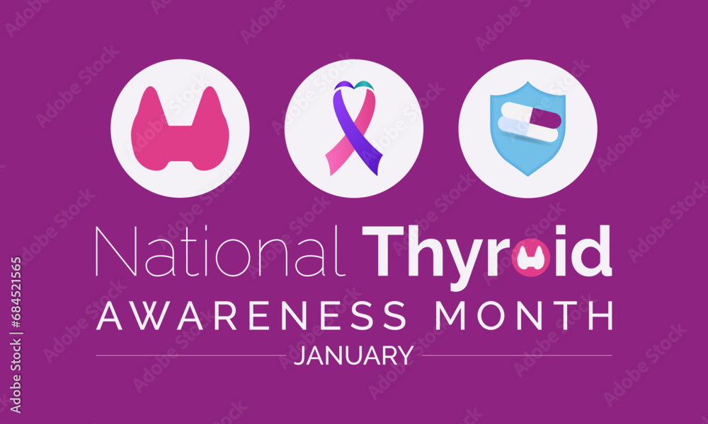National Thyroid Awareness Month vector template. Promoting Thyroid ...