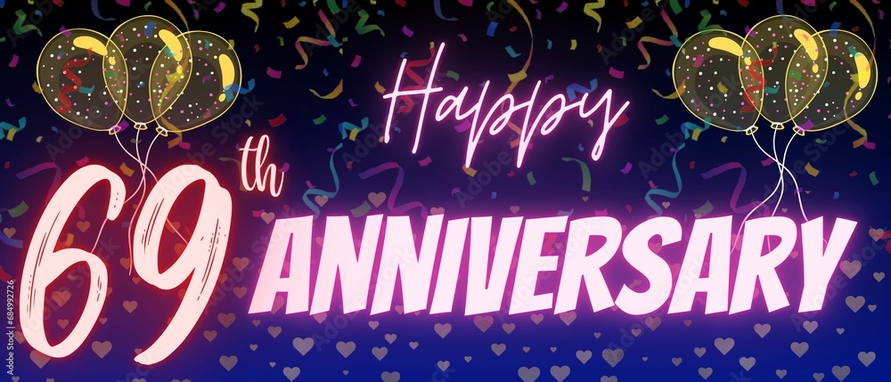 69th or sixty nine anniversary template. Shiny neon calligraphy text ...