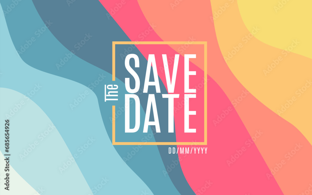 Save the date banner. Can be used for business, marketing and ...