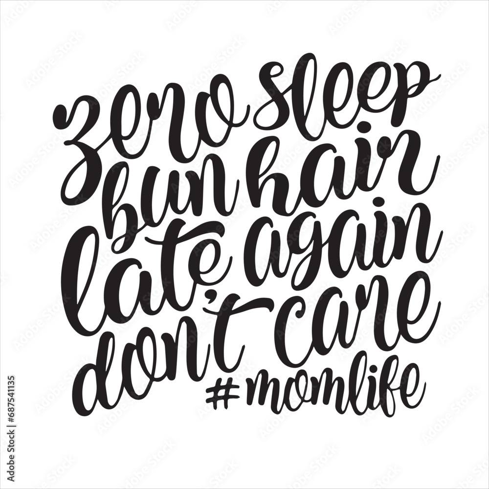 sleep bun hair late again don't care background inspirational positive ...