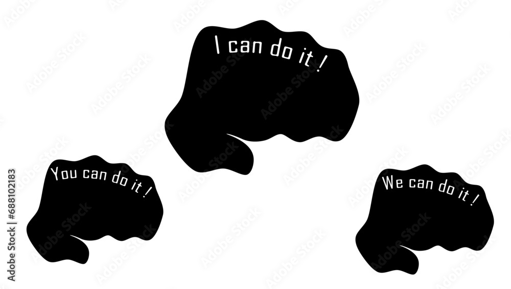 You can do it symbol, fist with inscription, set of illustrations, i ...
