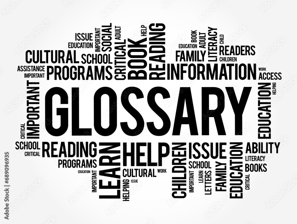 Glossary - an alphabetical list of words relating to a specific subject ...
