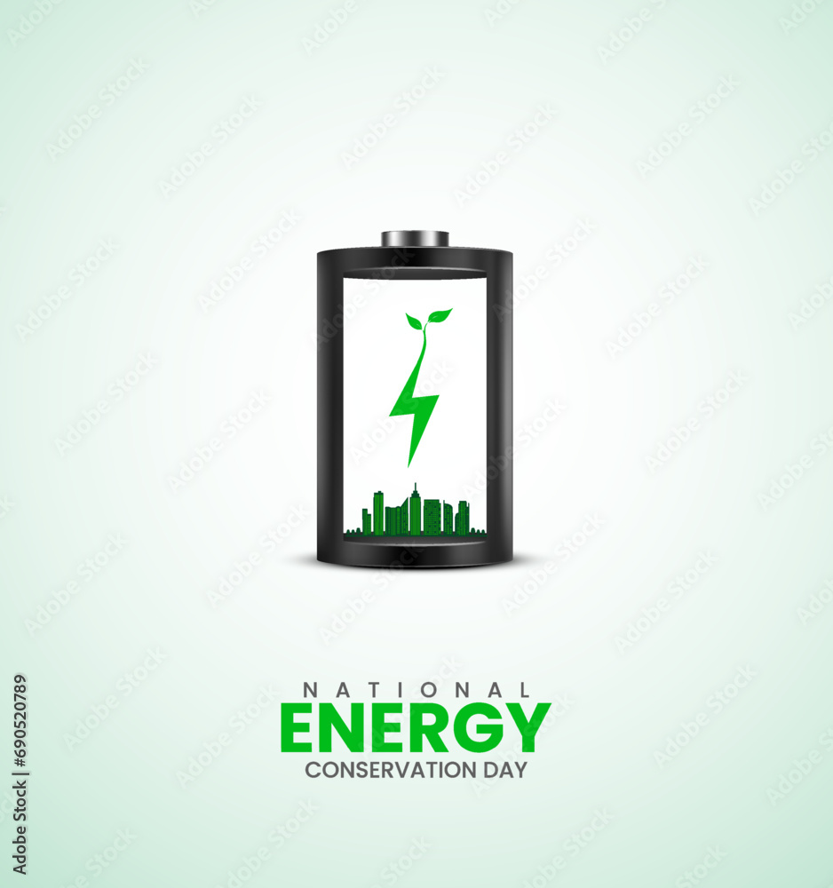 International Energy Day, National Energy Conservation Day. save the ...