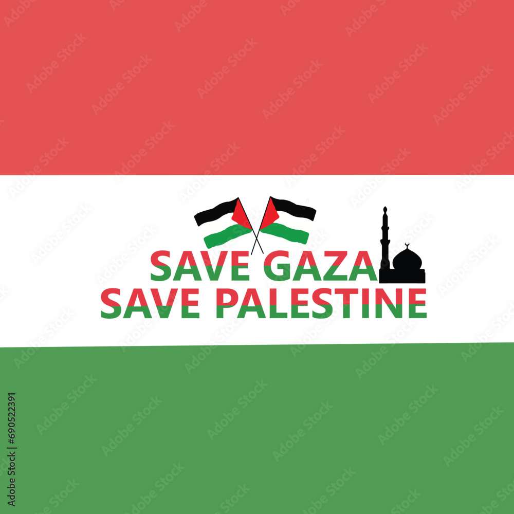 Save Gaza. Flat design first to free Palestine. Flag design with Sign ...
