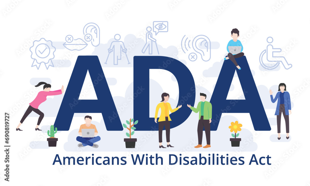 ADA - Americans With Disabilities Act concept with big word text ...