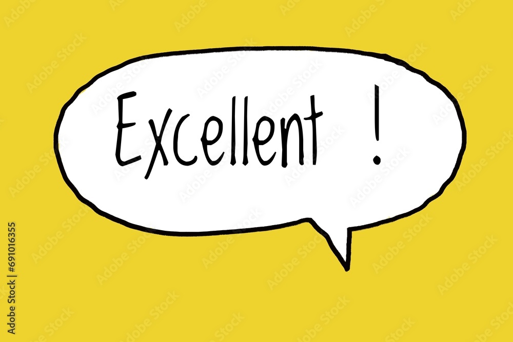 Text Excellent in bubble speech. Yellow background. Concept, Compliment ...