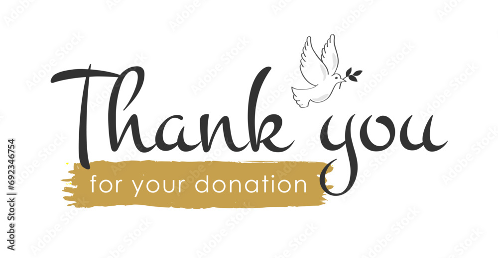 Thank you for your donation, text lettering design with peace dove ...