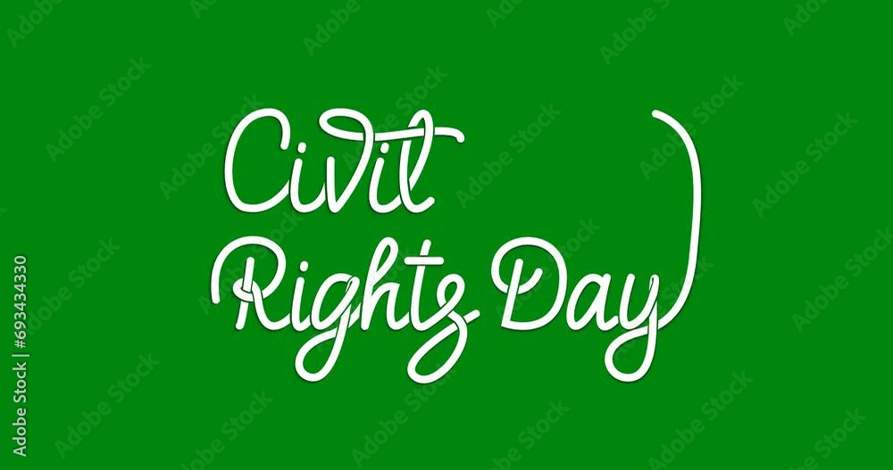 Civil Rights Day Text Animation. Handwritten text calligraphy on the ...