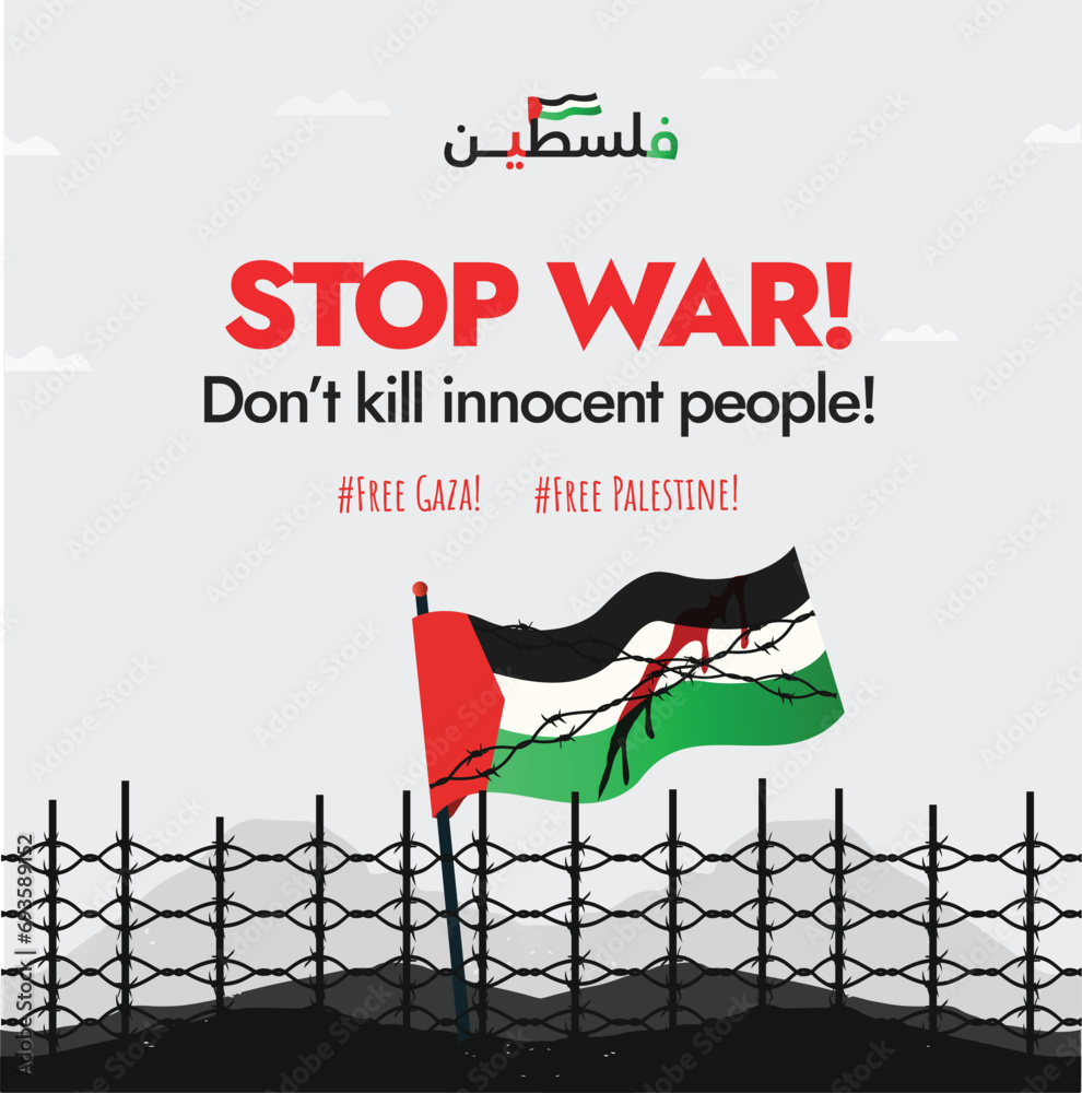 Save Palestine Flag on Palestine city with war barbed wire. Stop ...
