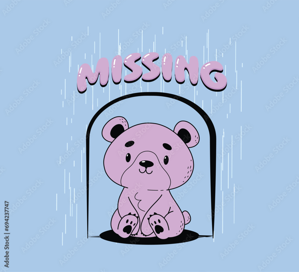 Missing text , teddy bear and rain design for print on clothing, card ...