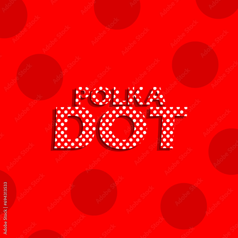 National Polka Dot Day event banner. Bold text containing white dots on ...