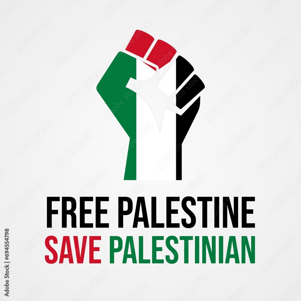 Free Palestine, Save Palestinian with a fist textured with the ...