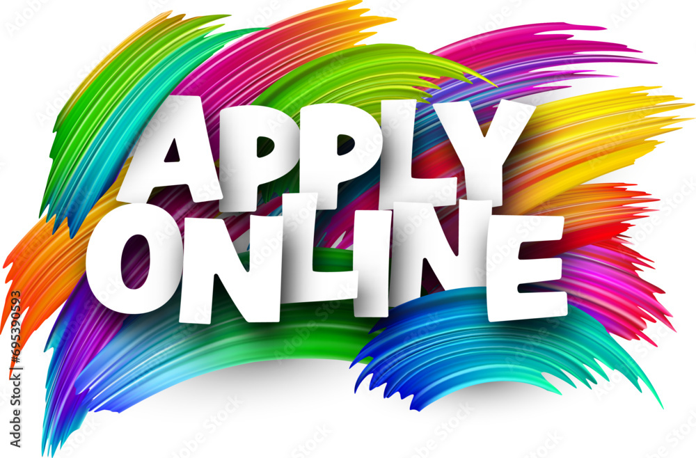 Apply online paper word sign with colorful spectrum paint brush strokes ...