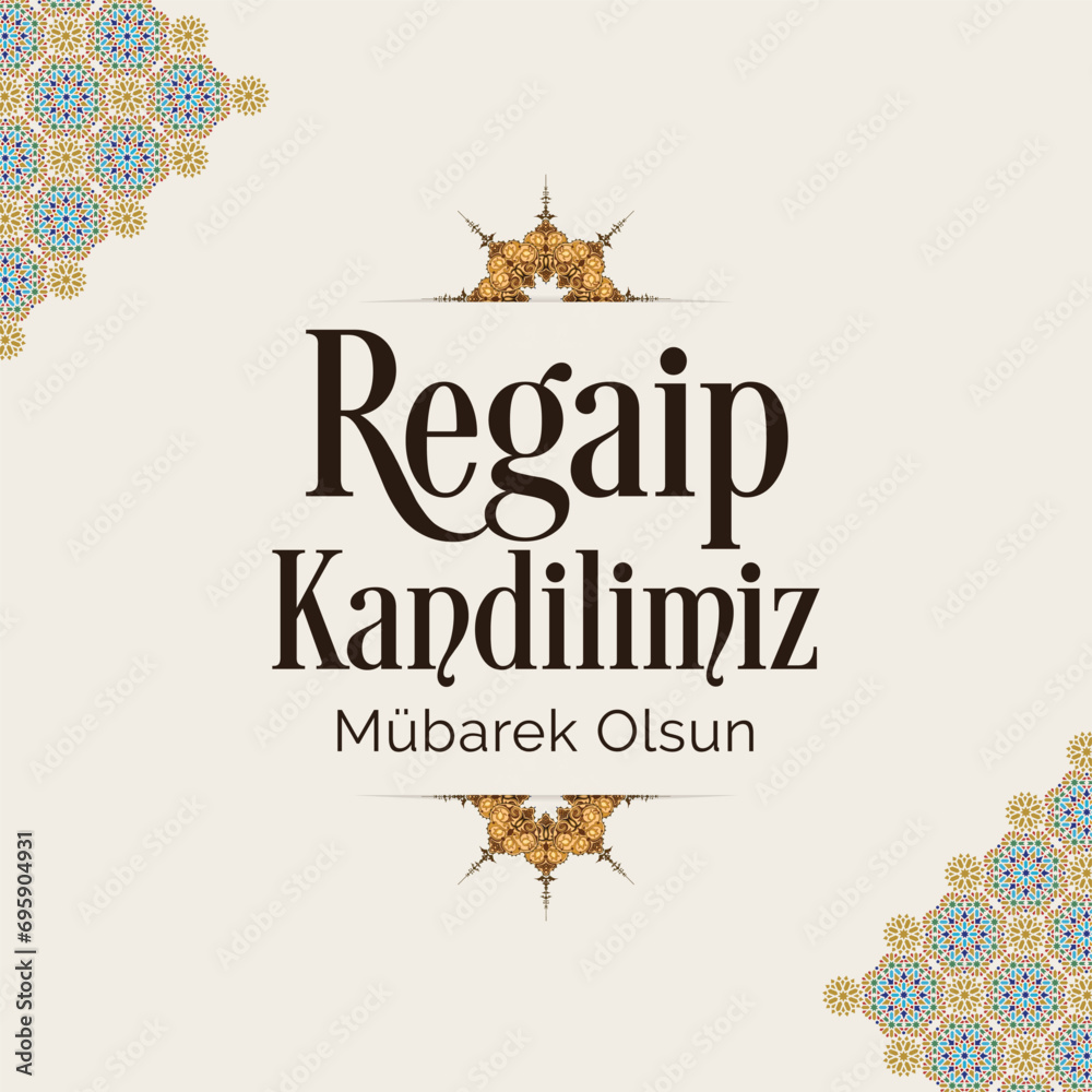 Regaip Kandili. Translation: islamic holy night, vector, Regaib vector ...