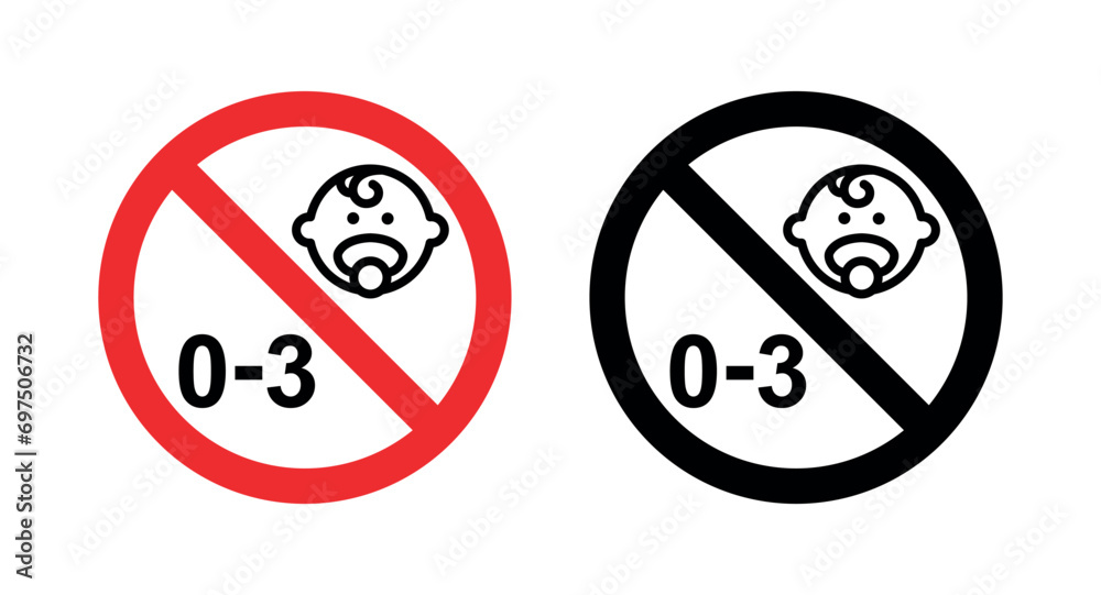Warning sign, prohibited for children from 0 to 3 years old. Sign for ...