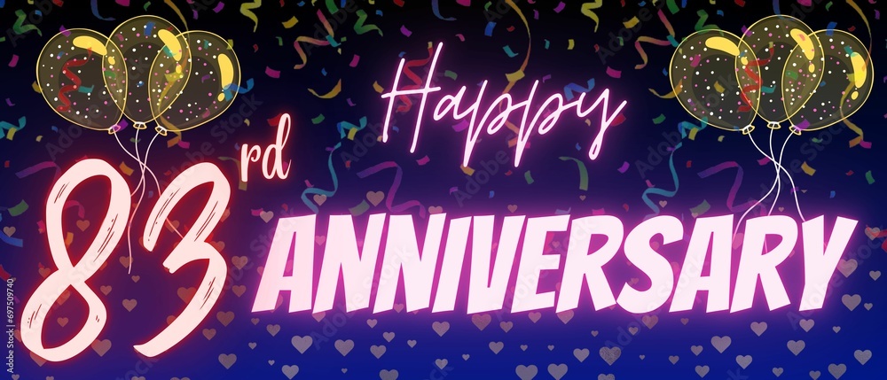 83rd anniversary neon calligraphy text and number. Confetti and balloon ...