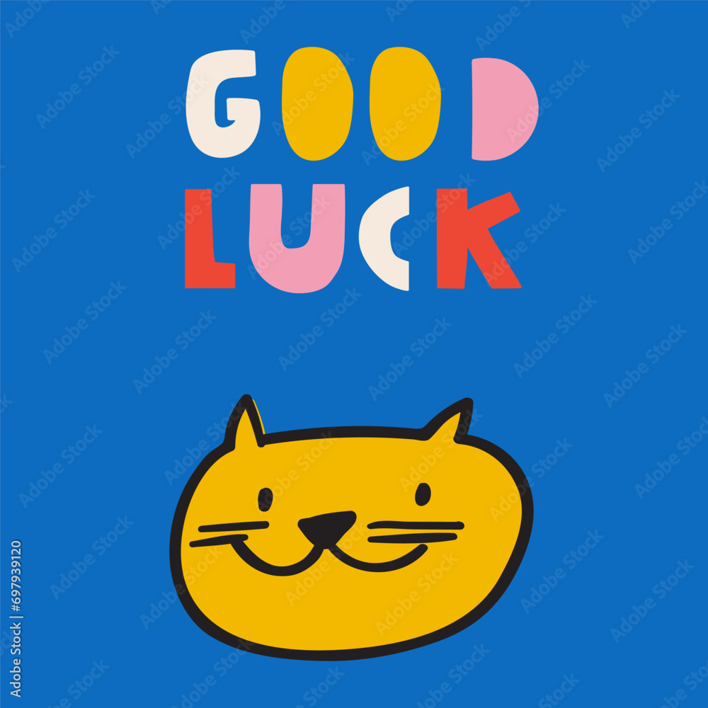 Card design. Phrase - good luck. Cute happy cat. Flat vector ...