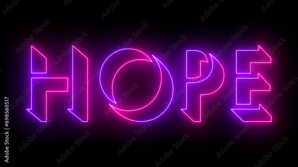 Hope neon glowing text animation in 4K. Neon-colored Hope text with a ...