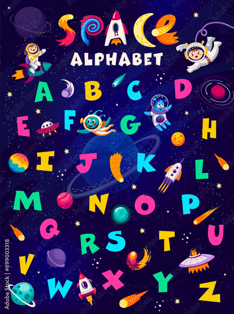Cartoon space alphabet vector poster. Kid astronauts and aliens ...