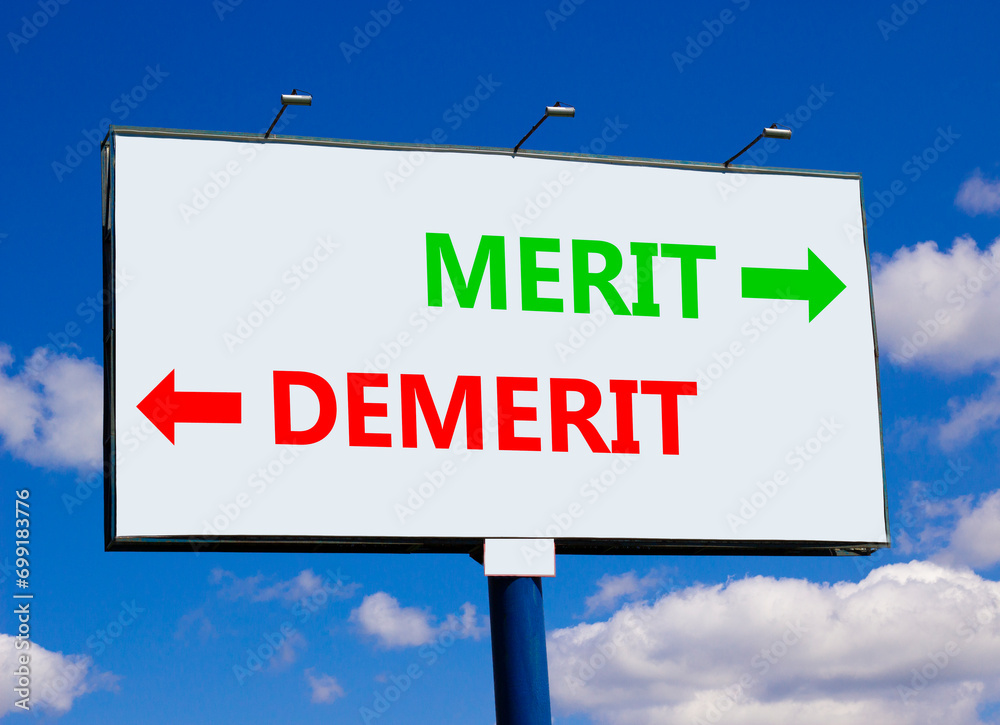 Demerit Or Merit Symbol Concept Word Demerit Or Merit On Beautiful