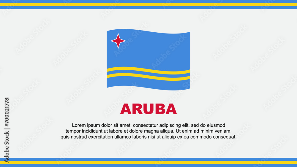 Aruba Flag Abstract Background Design Template. Aruba Independence Day ...
