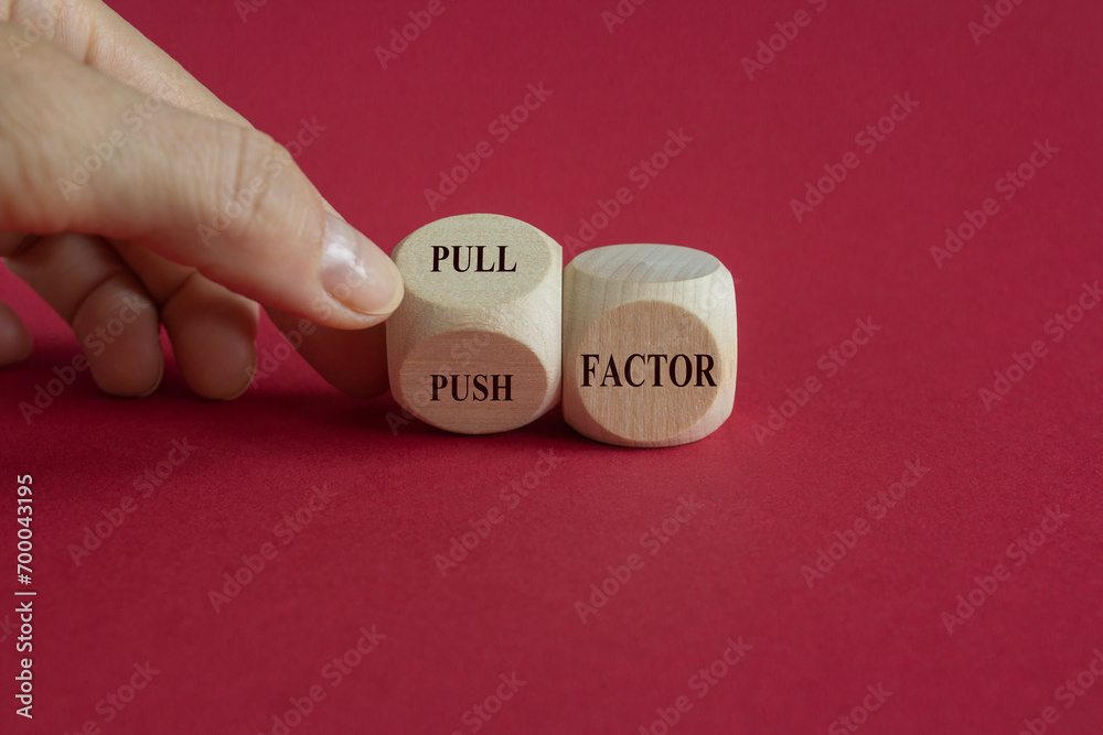 Pull or push factor symbol. Concept word Pull factor and Push factor on ...