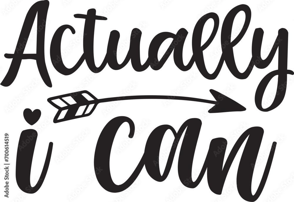 Vetor de Actually I can svg, Strong Woman Svg,Gifts for Girls,Gifts for ...