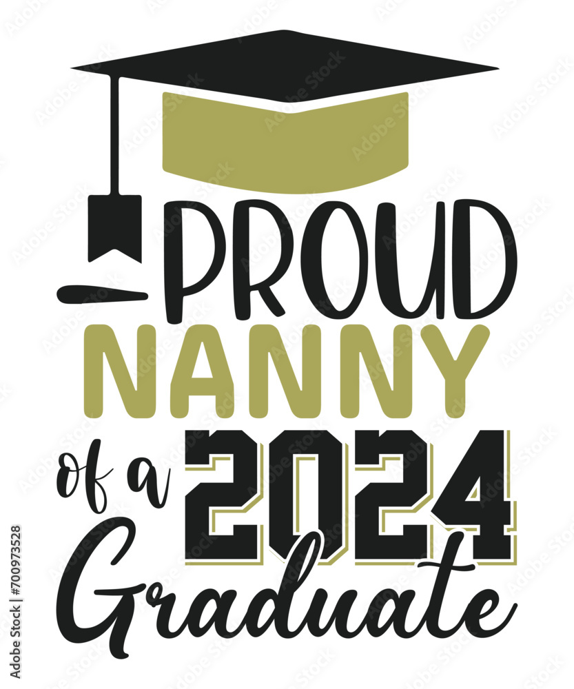 Proud nanny of 2024 graduate, Proud Family 2024 Graduate SVG ...
