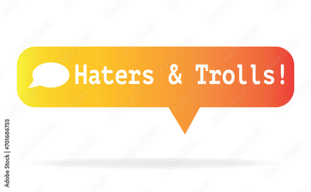 Haters online. Cyberbullying, online bullying, trolling and hate speech. Internet message popup ...