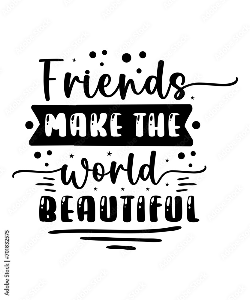 Vetor de Friendship SVG, Friendship Quotes svg, Friends svg, Besties ...