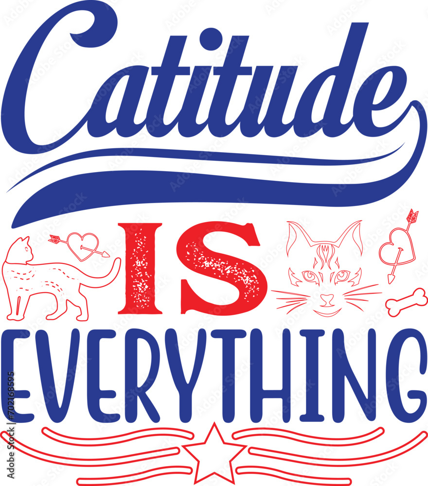 Catitude Is Everything, Heat Transfer Image,Meow Cat svg, Meow Vector ...