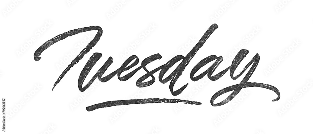 Weekday Tuesday written in brush script font with marker ink effect ...