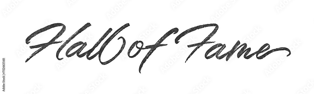 Hall of Fame written in brush script font with marker ink effect ...