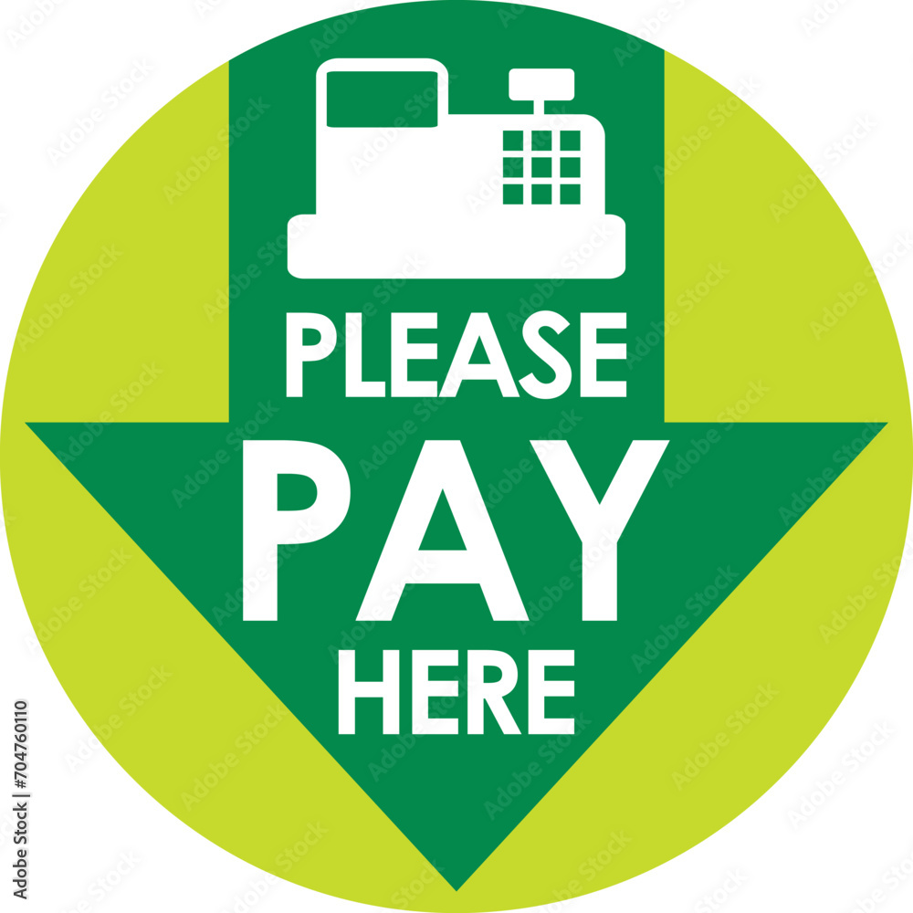 Vetor de please pay here signage vector illustration, ready to print do ...