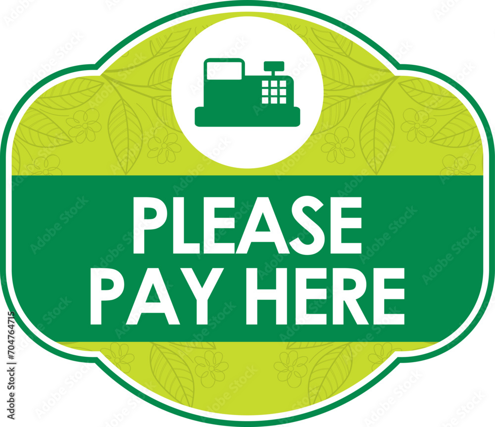 please pay here signage vector illustration, ready to print Stock ...
