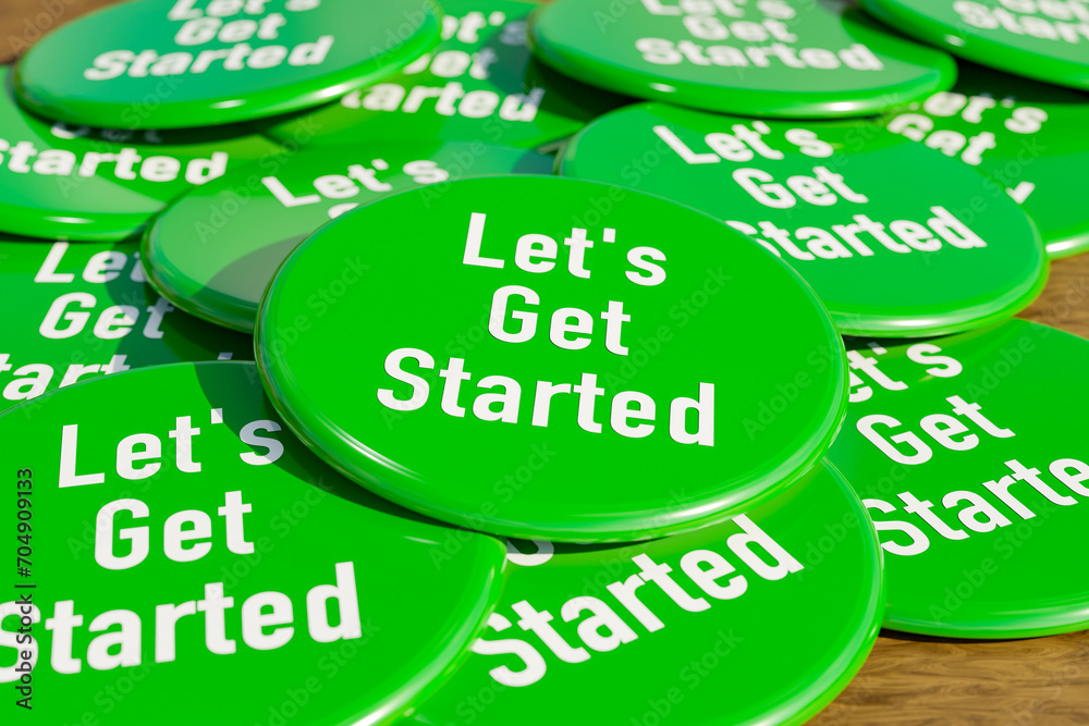 Let's get started. Green badges laying on the table with the message ...