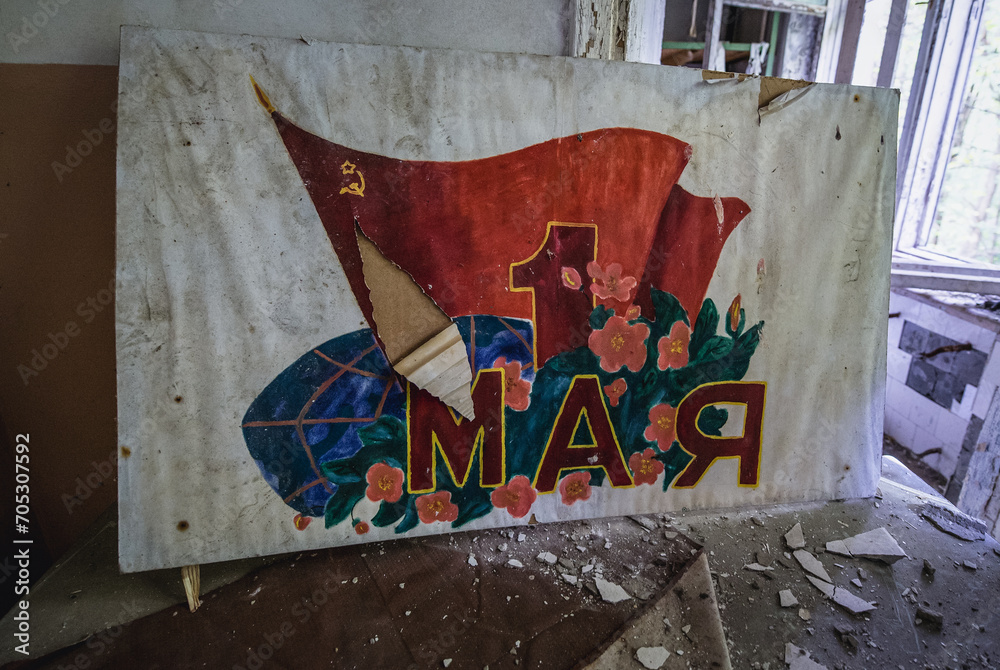 Chernobyl Zone, Ukraine - September 29, 2014: Old Soviet poster for 1st ...